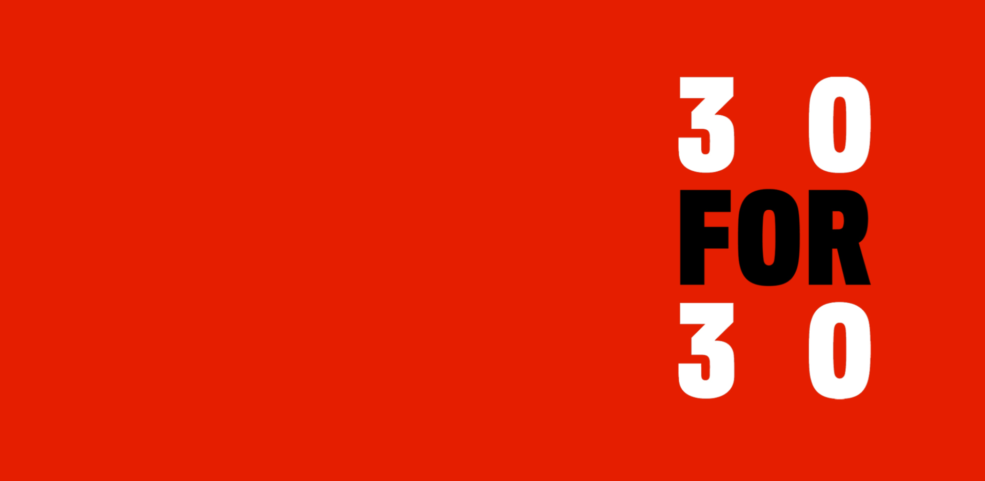 30 For 30 – Words + Pictures